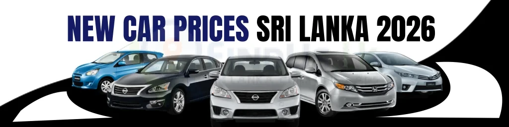 New Car Prices Sri Lanka 2026 – Latest Models & Buying Guide
